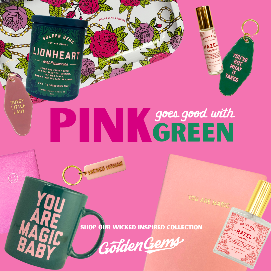 Wicked – Golden Gems