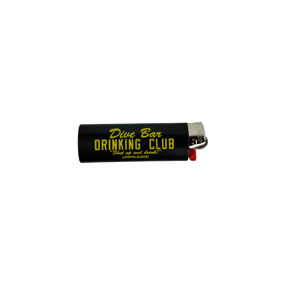 Dive Bar Drinking Club Lighter – Golden Gems