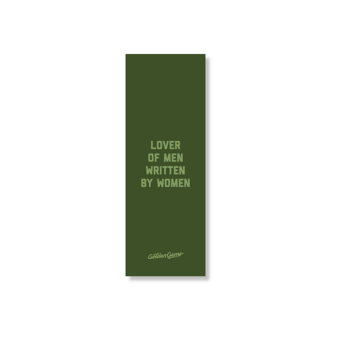 Lover of Men Written By Women Bookmark – Golden Gems