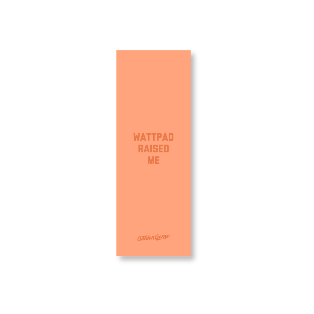 Wattpad Raised Me Bookmark – Golden Gems
