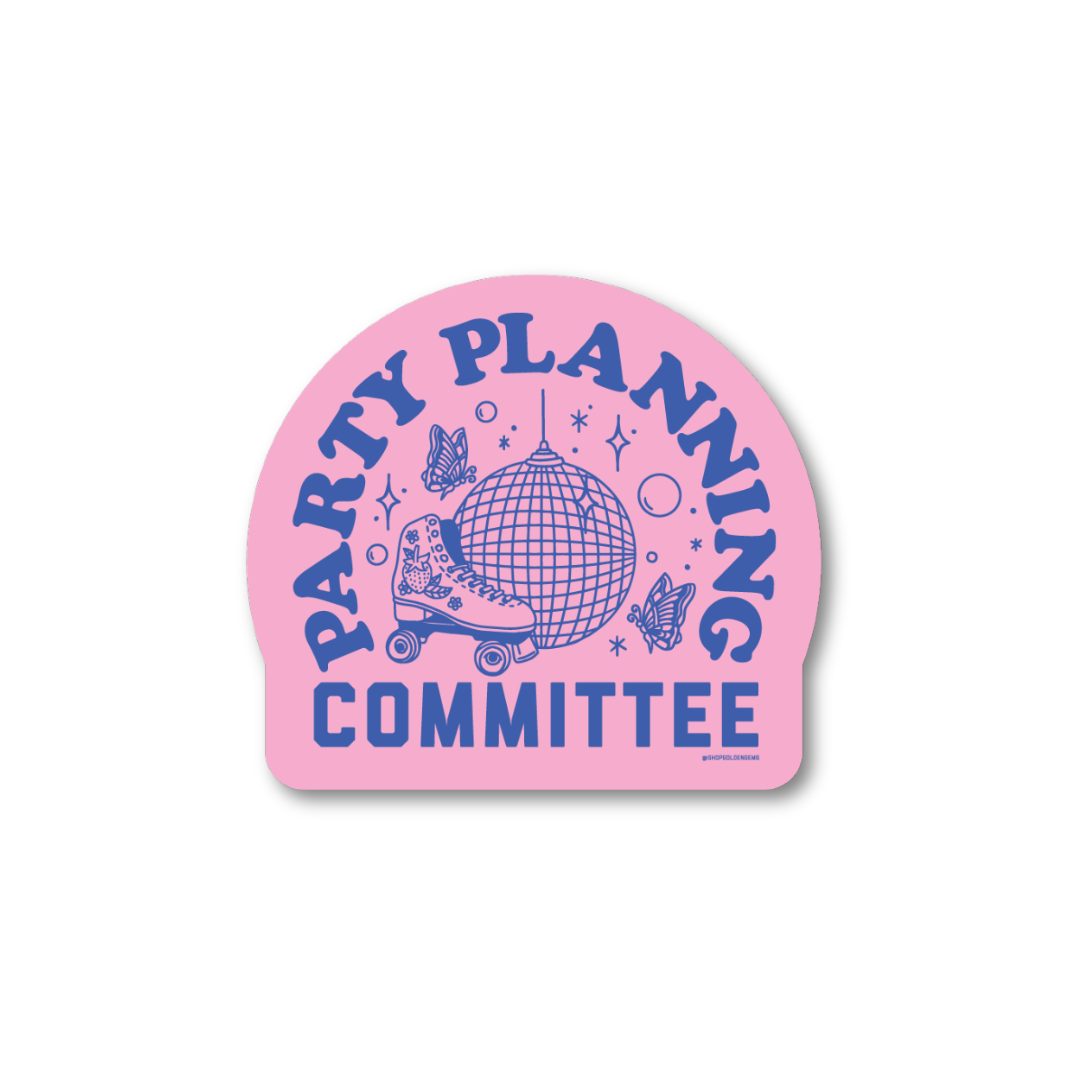 Party Planning Committee Sticker – Golden Gems