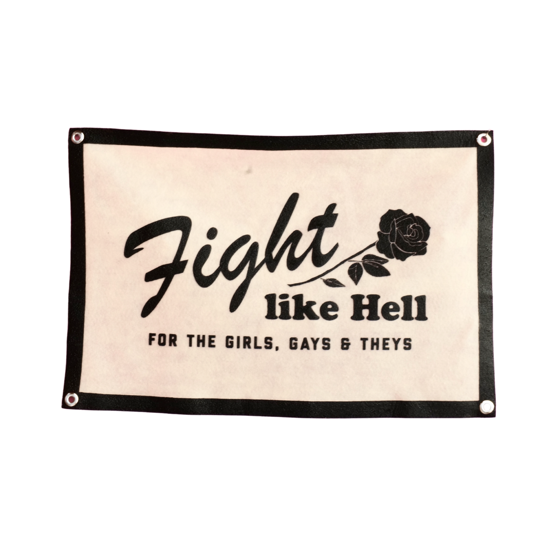 Fight Like Hell Banner – Golden Gems